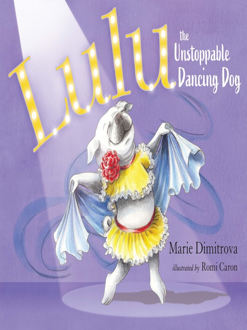 Libby - Lulu the Unstoppable Dancing Dog